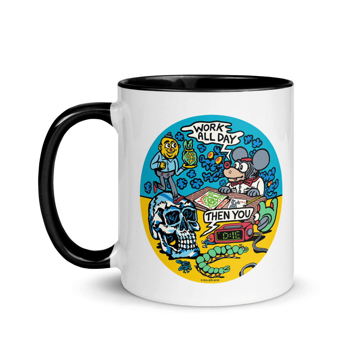 Work All Day Mug – Killer Acid